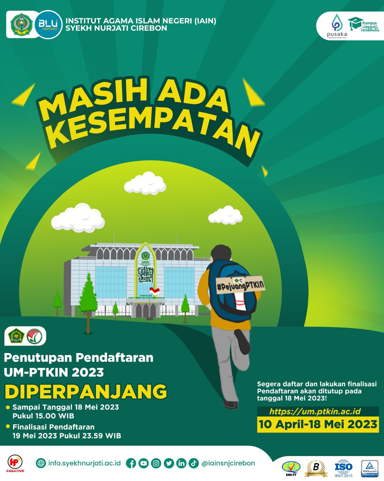 Pendaftaran UM-PTKIN Diperpanjang hingga 18 Mei 2023 - Portal Berita dan Informasi UIN Siber ...