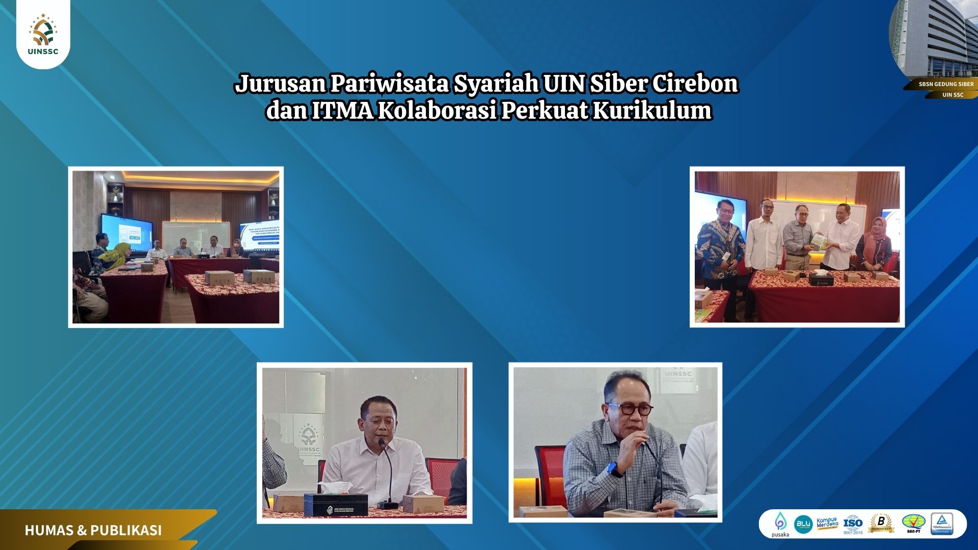 Jurusan Pariwisata Syariah UIN Siber Cirebon dan ITMA Kolaborasi ... Jurusan Pariwisata Syariah UIN Siber Cirebon dan ITMA Kolaborasi ...