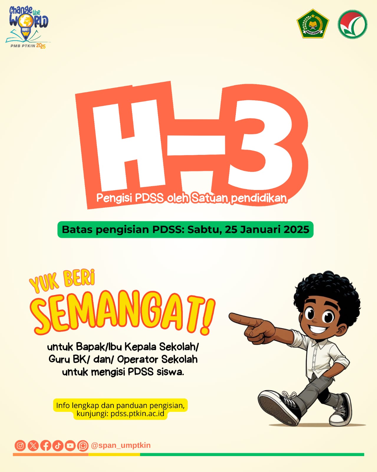 Batas Pengisian PDSS H-3 SPAN-PTKIN 2025 - Portal Berita dan Informasi UIN Siber Syekh Nurjati ...
